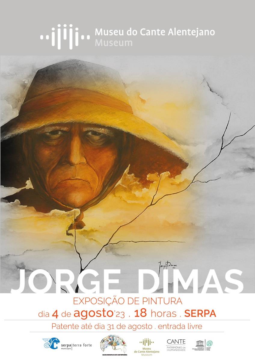 Exposição de Jorge Dimas é inaugurada no Museu do Cante de Serpa ...